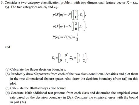 Solved Consider Two Category Classification Problem With Two