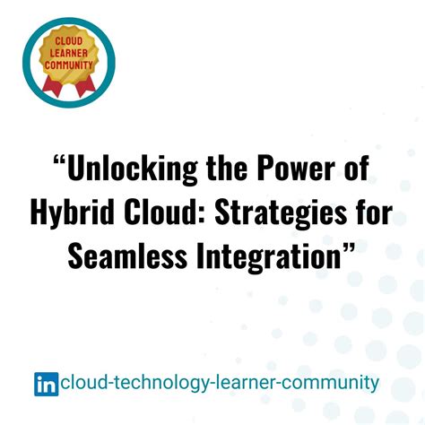 cloud computing learner community on linkedin the hybrid cloud
