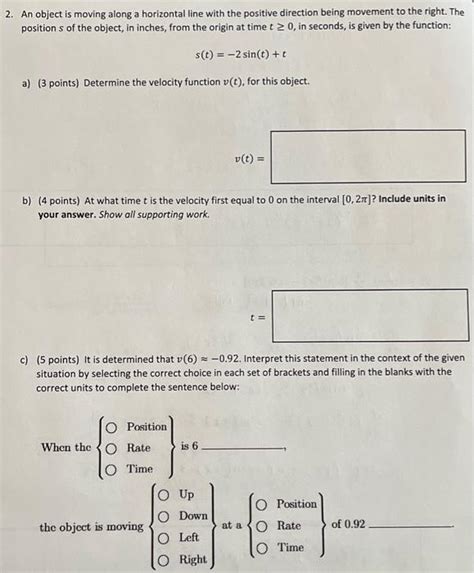 Solved An Object Is Moving Along A Horizontal Line With The