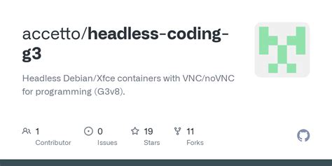 Github Accettoheadless Coding G3 Headless Debianxfce Containers