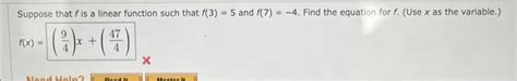 solved suppose that f is a linear function such that f 3 5