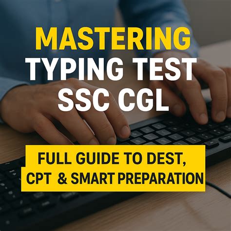 Ultimate 2025 Typing Test Ssc Cgl Guide To Crack Success