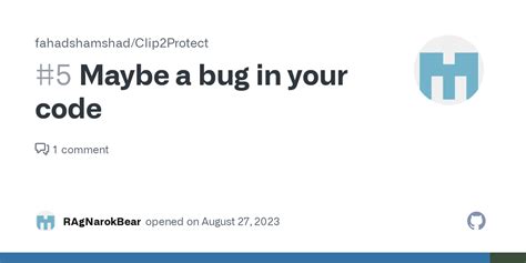 Maybe A Bug In Your Code · Issue 5 · Fahadshamshadclip2protect · Github