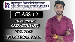 Nios Class 12 Data Entry Operations 632 Practical File Nios Class 12 Vocational Subject Nios