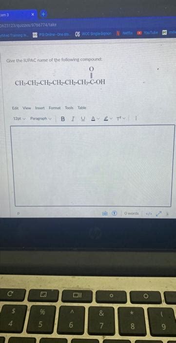 Solved Give The IUPAC Name Of The Following Compound