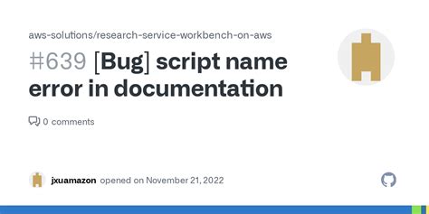 Bug Script Name Error In Documentation · Issue 639 · Aws Solutionsresearch Service Workbench