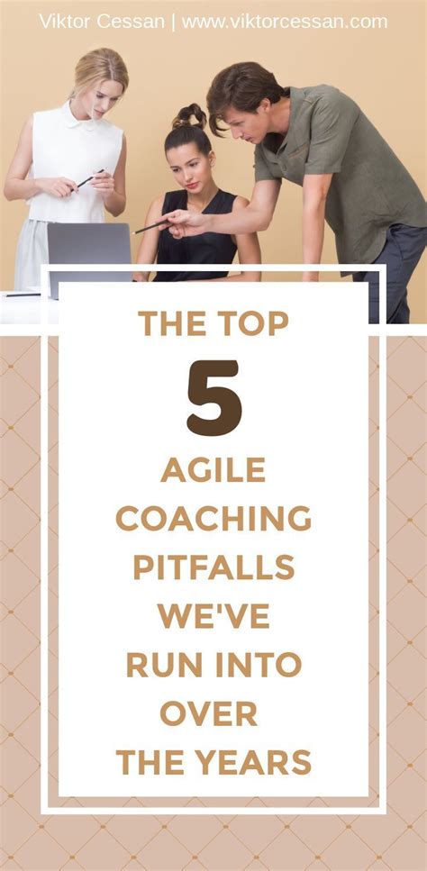 Why Agile Isnt Working For You The Top Agile Coaching Pitfalls Coaching Financial