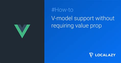V Model Support Without Requiring Value Prop