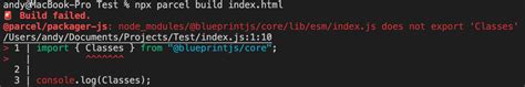 Parcel V Build Fail Says Node Module Doesn T Export Object When It Does Issue Parcel