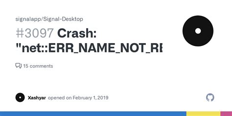 Crash Net ERR NAME NOT RESOLVED Issue Signalapp Signal Desktop GitHub