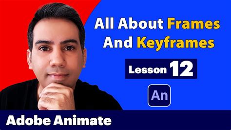 All About Frames And Keyframes Adobe Animate Youtube