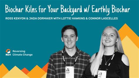 connor l on linkedin s3e25 make your own biochar —w lottie hawkins