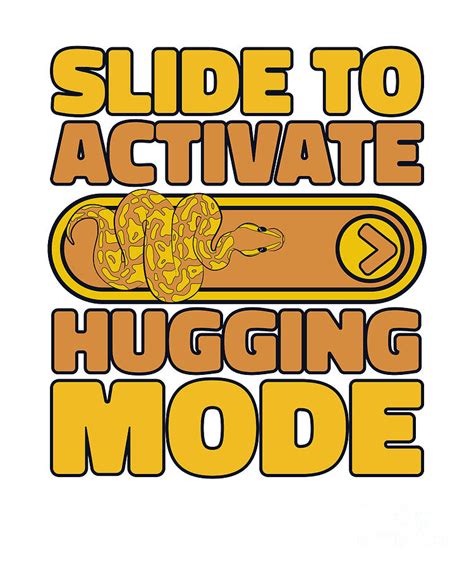 Slide To Activate Hugging Mode Pythonidae Banana Ball Python Digital