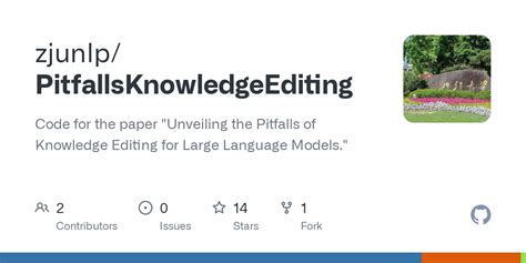 Github Zjunlppitfallsknowledgeediting Code For The Paper Unveiling