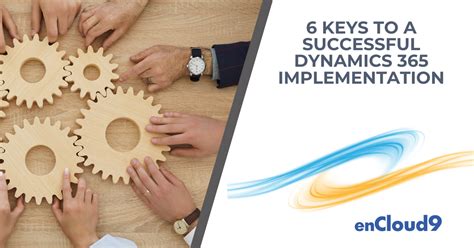 6 Keys To A Successful Dynamics 365 Implementation