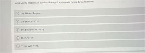 Solved What Was The Predominant Political Ideological