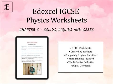 edexcel igcse physics lessons chapter 5 solids liquids and gases
