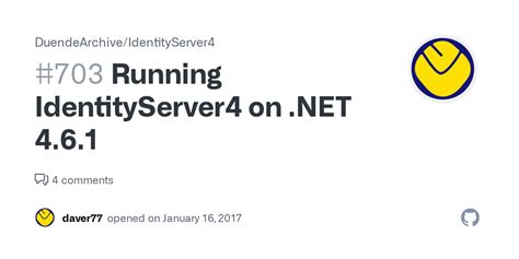 Running Identityserver4 On Net 461 · Issue 703 · Duendearchiveidentityserver4 · Github