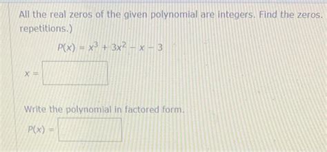 Solved List All Possible Rational Zeros Given By The