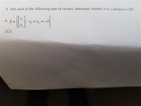 solved 5 for each of the following sets of vectors