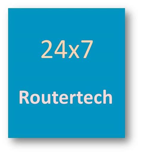 24x7 Router Tech
