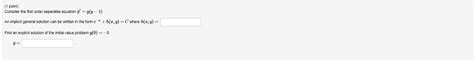 Solved Consider The First Order Separable Equation Y Y Y