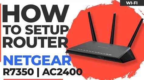 How To Set Up Netgear Nighthawk R7350 Netgear Nighthawk Ac2400 Smart