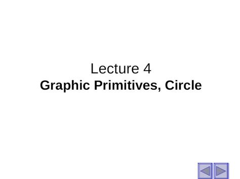 ppt lecture 4 graphic primitives circle drawing circles dokumen tips