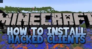 How To Install Minecraft Hacks Minecraft Hacks And Cheats