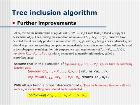 Ppt A New Top Down Algorithm For Tree Inclusion Powerpoint