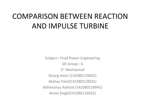 Reaction And Impulse Turbine Comparison Ppt Physics Science