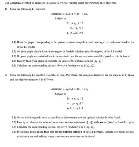 Solved Use Graphical Method As Discussed In Class To Solve