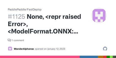 none · issue 1125 · paddlepaddle fastdeploy · github