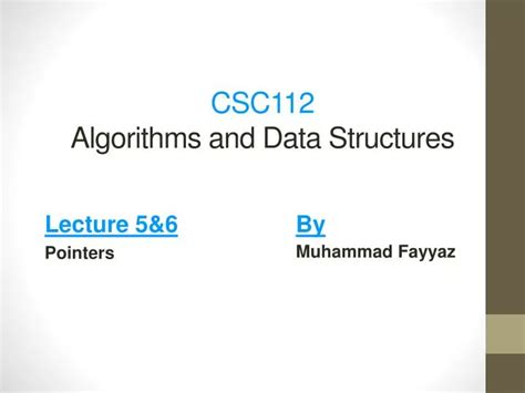 Ppt Csc112 Algorithms And Data Structures Powerpoint Presentation