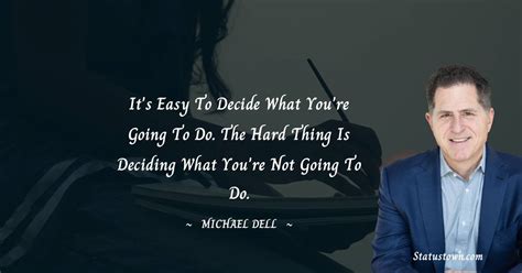 Michael Dell Quotes Thoughts And Image