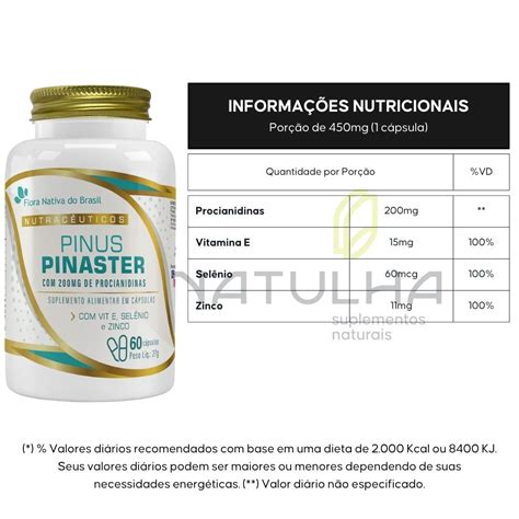 Pinus Pinaster Vitamina E Selênio E Zinco 60 Cápsulas Flora Nativa Pague Menos