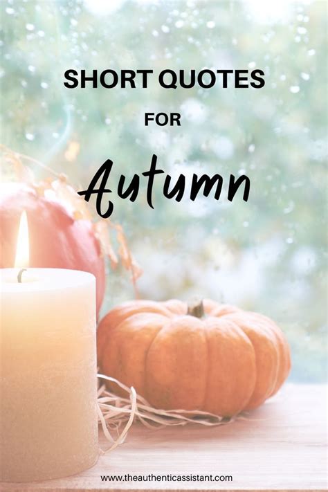 Short Quotes For Autumn Autumn Quotes Autumn Quotes Inspirational