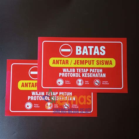 Jual Stiker Batas Antar Jemput Siswa Stiker Sekolah Stiker Batas Penjemputan Siswa Shopee