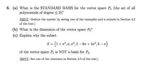 Solved 6 A What Is The Standard Basis For The Vector
