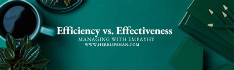 Efficiency Vs Effectiveness