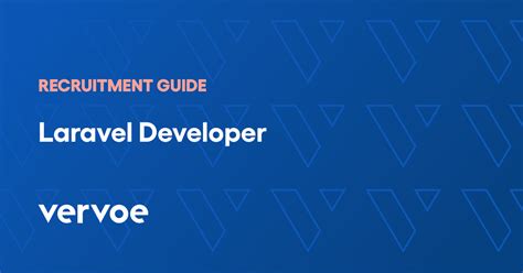 How To Hire A Laravel Developer Recruitment Guide Vervoe