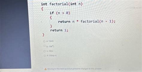 Solved Int Factorialint N If Nθ Return N