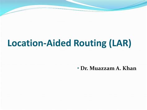 Ppt Location Aided Routing Lar Powerpoint Presentation Free Download Id 2154359