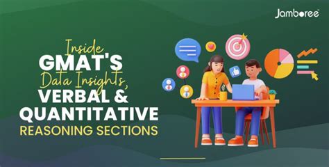 Inside Gmats Data Insights Verbal And Quantitative Reasoning Sections Jamboree