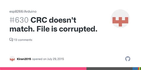 Crc Doesnt Match File Is Corrupted · Issue 630 · Esp8266arduino · Github