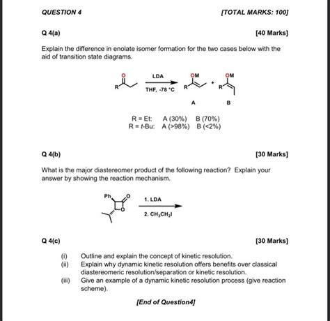 Solved Explain The Difference In Enolate Isomer Formation