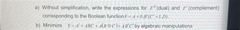 Solved A Without Simplification Write The Expressions For Chegg