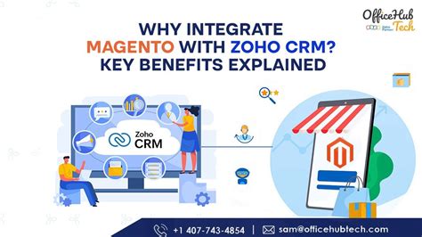 Why Integrate Magento With Zoho Crm Key Benefits Explained