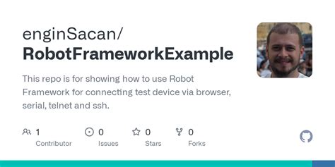GitHub EnginSacan RobotFrameworkExample This Repo Is For Showing How To Use Robot Framework