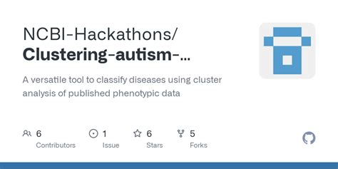 Github Ncbi Hackathonsclustering Autism Phenotypes By Automated Text